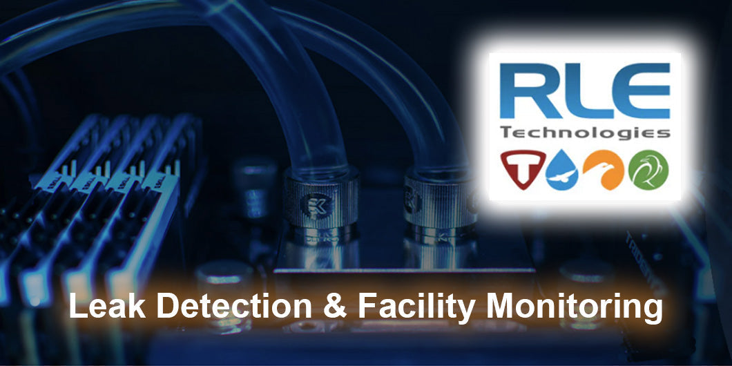 RLE Technologies: Advanced Leak Detection and Facility Monitoring